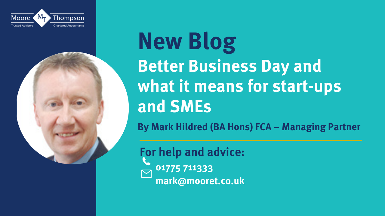 Better Business Day and what it means for start-ups and SMEs - Moore ...