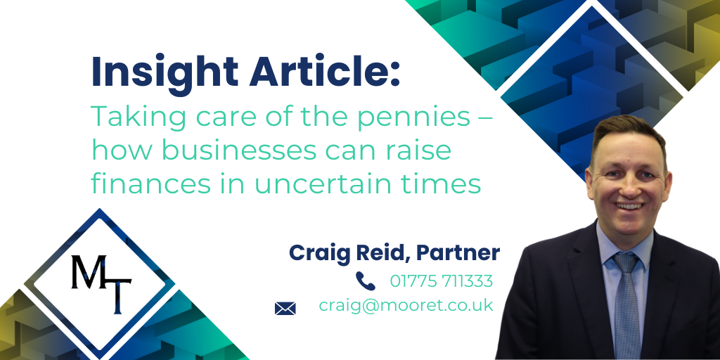Taking care of the pennies – how businesses can raise finances in ...